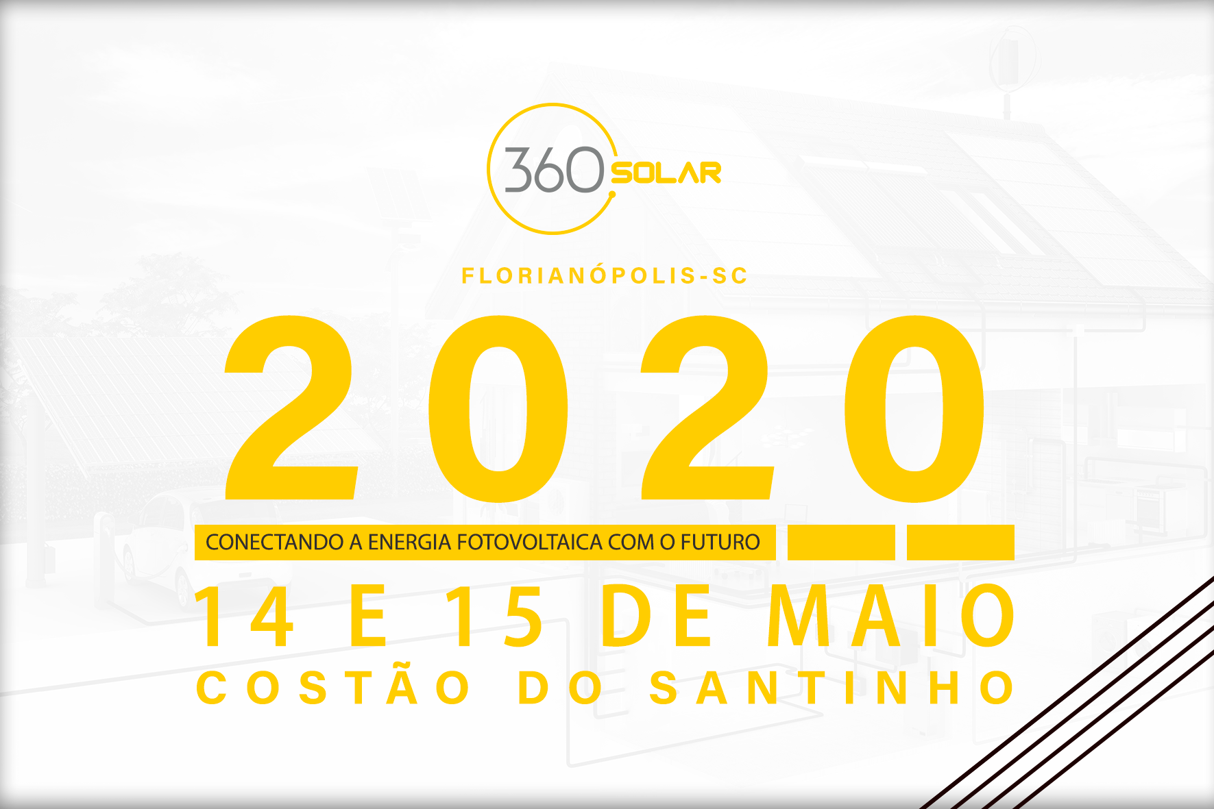 360 Solar - Evento de Energia Solar Fotovoltaica - Florianópolis 2020